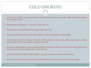 Food smoking- processing & preservation.pptx