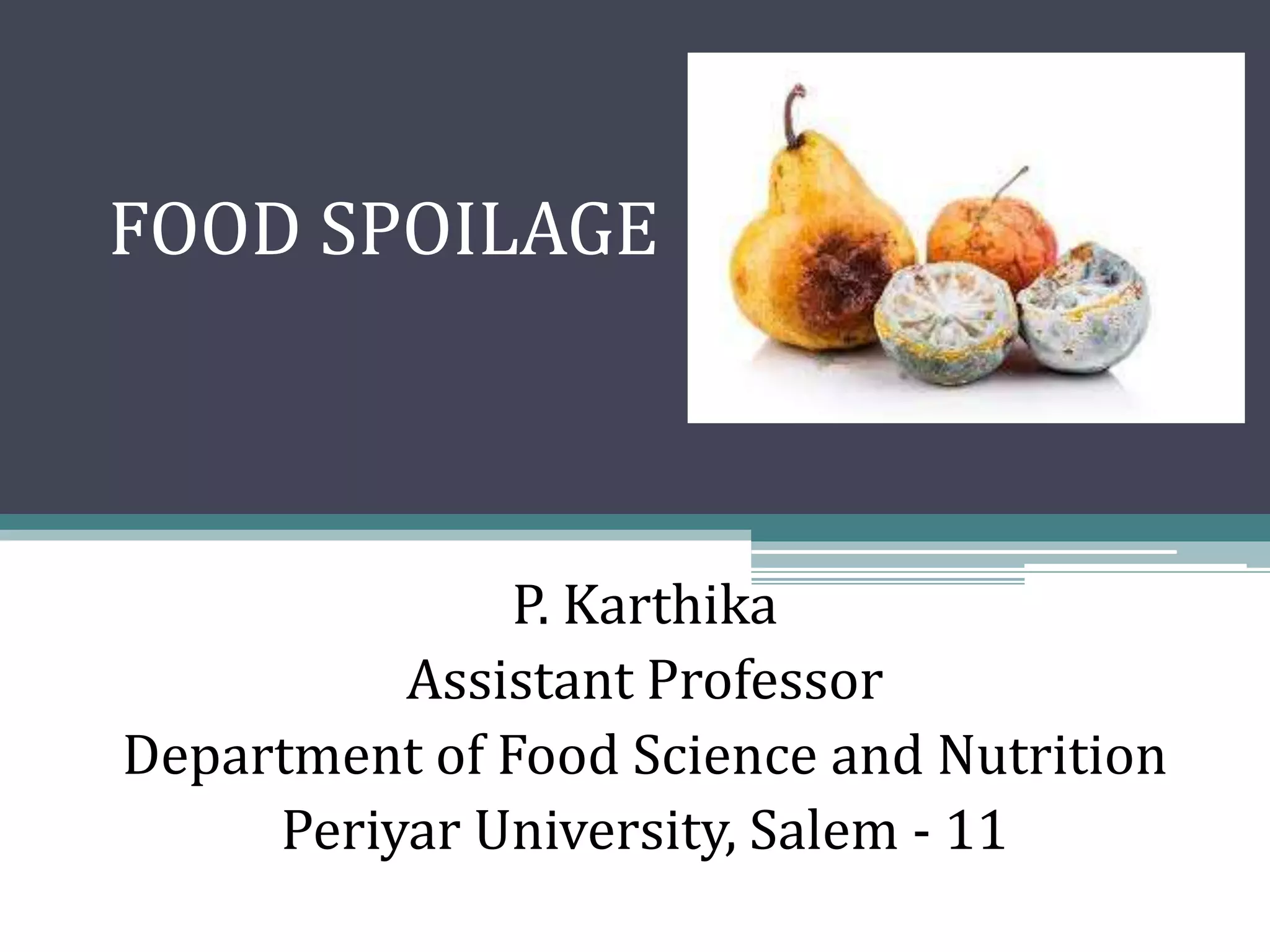 Food spoilage | PPTX