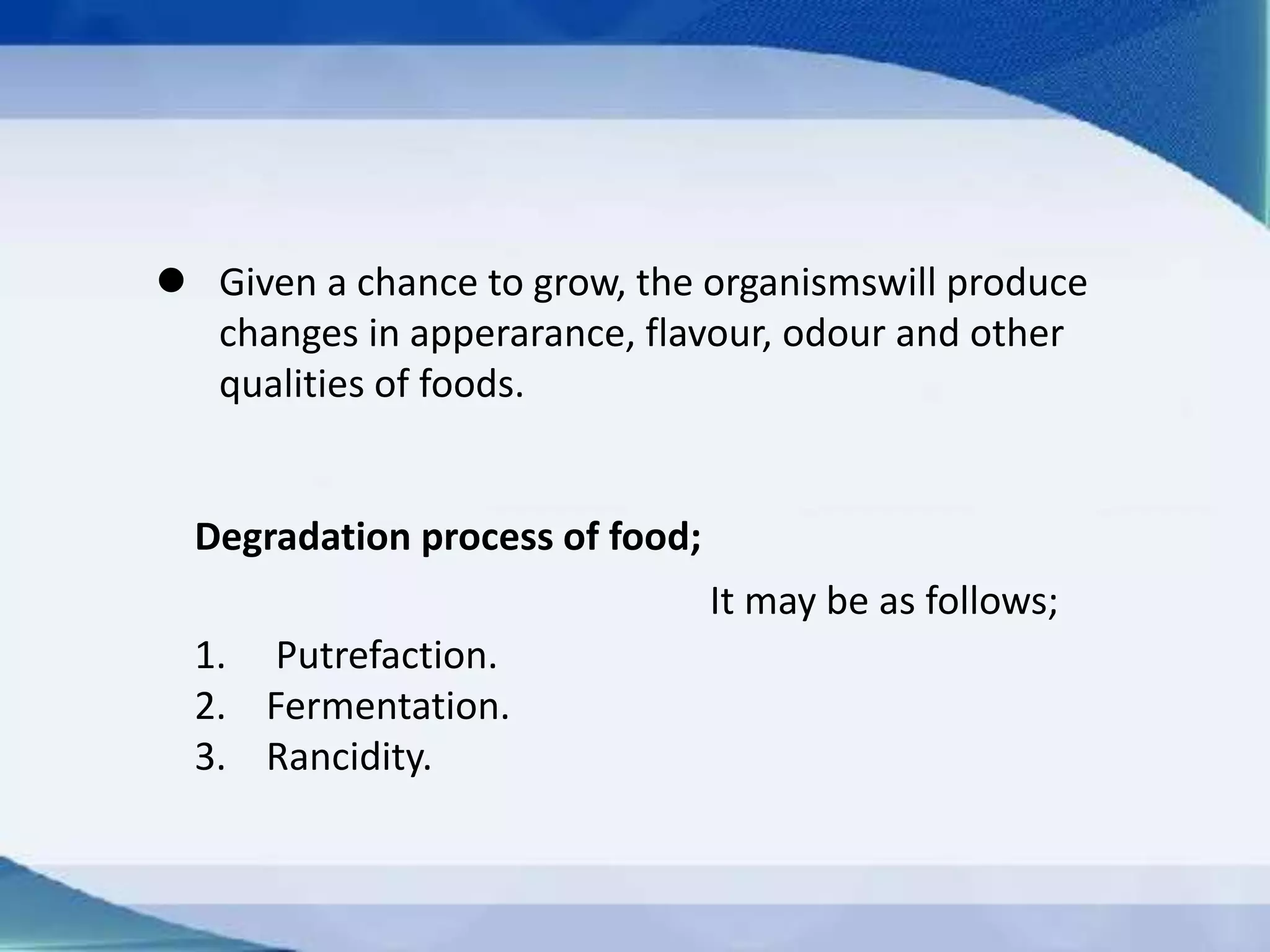 Food spoilage by bacteria. | PPTX