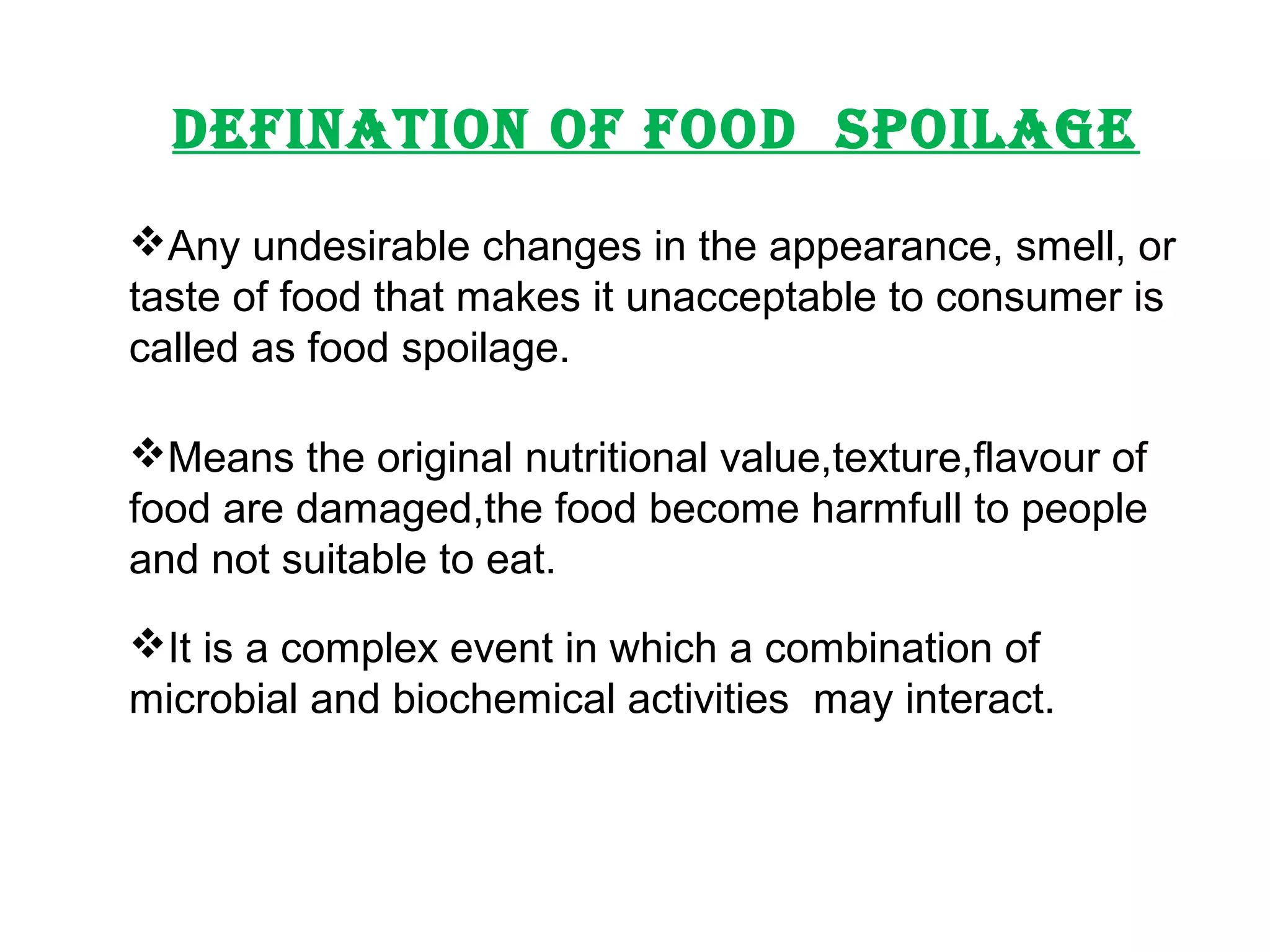 Food spoilage ppt document | PPT