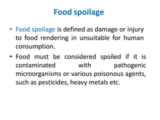 Food Spoilage with processing methods.pptx