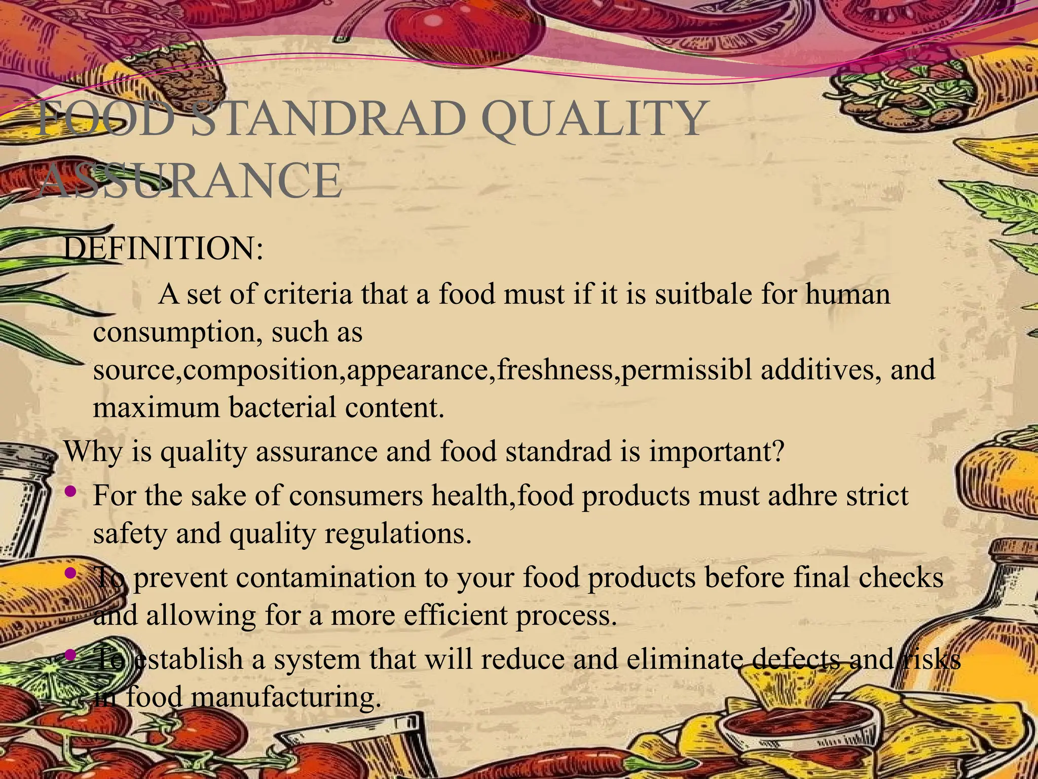 Food standards and quality assurance | PPTX