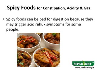 Foods to Avoid in Constipation, Acidity & Gas | PPTX