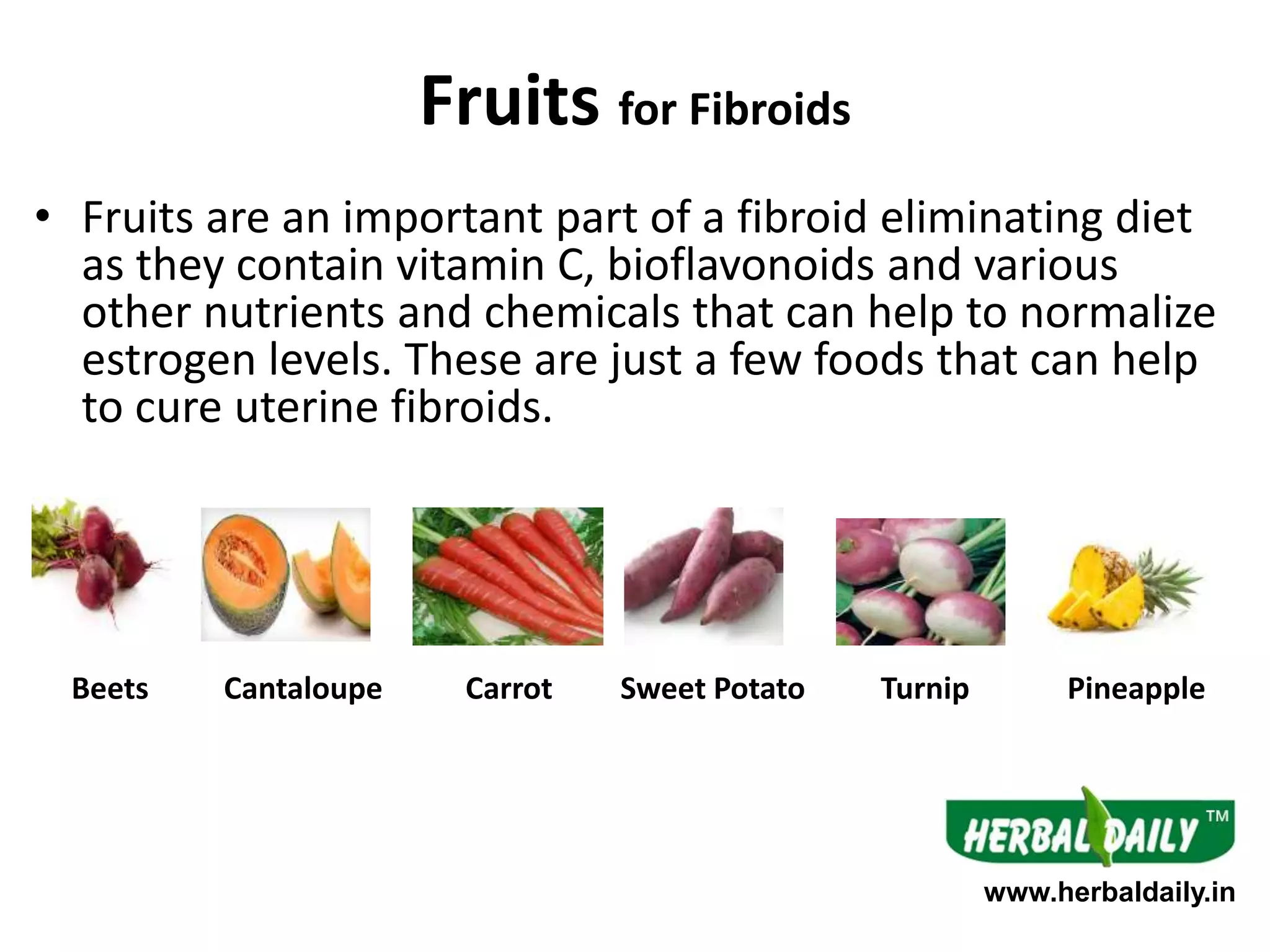 Foods to Eat & Avoid in Fibroids | PPTX