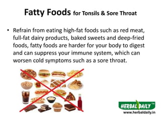 Foods to Eat & Avoid in Tonsils & Sore Throat | PPTX