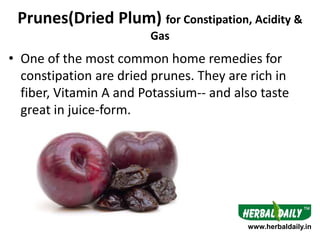 Foods to Eat in Constipation, Acidity & Gas | PPTX