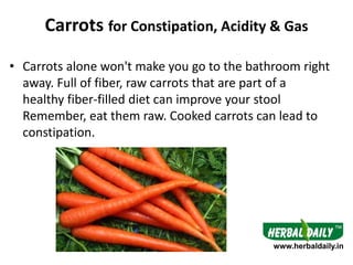 Foods to Eat in Constipation, Acidity & Gas | PPTX
