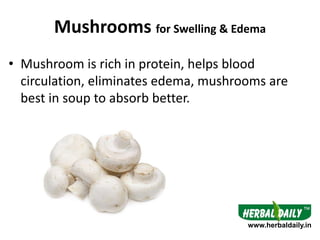 Foods to Eat in Swelling & Edema | PPTX