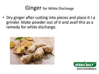 Foods to Eat in White Discharge | PPTX | Herbs and Supplements ...