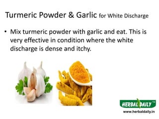 Foods to Eat in White Discharge | PPTX | Herbs and Supplements ...