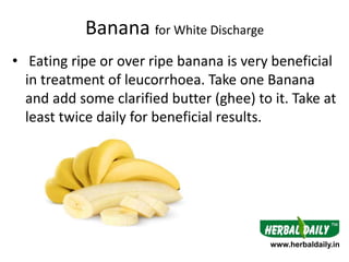 Foods to Eat in White Discharge | PPTX