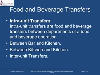 Food storing and issuing control | PPTX