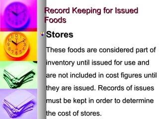 Food storing and issuing control | PPT