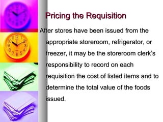 Food storing and issuing control | PPT