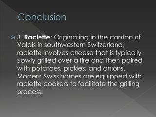 Foods to Try in Switzerland | PPTX