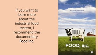 Industrial to Sustainable Food | PPTX