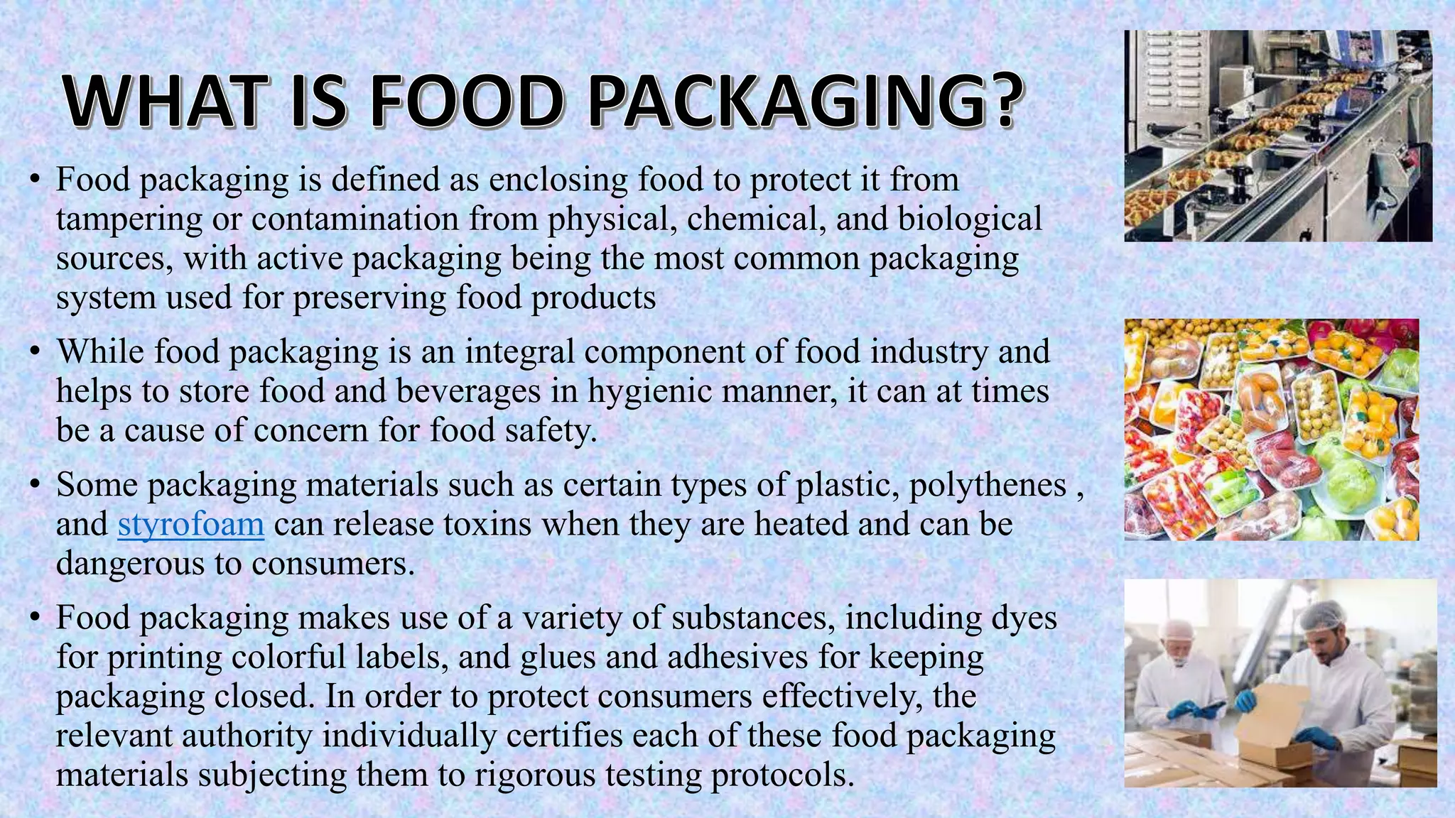 FOOD TECH PPT FOOD PACKAGING | PPTX