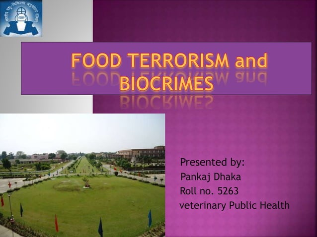 Food terrorism and biocrimes | PPTX | Infectious Diseases | Diseases ...