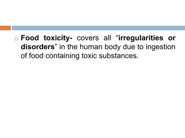 Food toxicology | PPTX