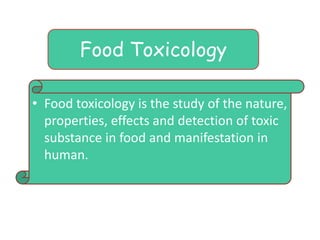 FOOD TOXICOLOGY | PPTX
