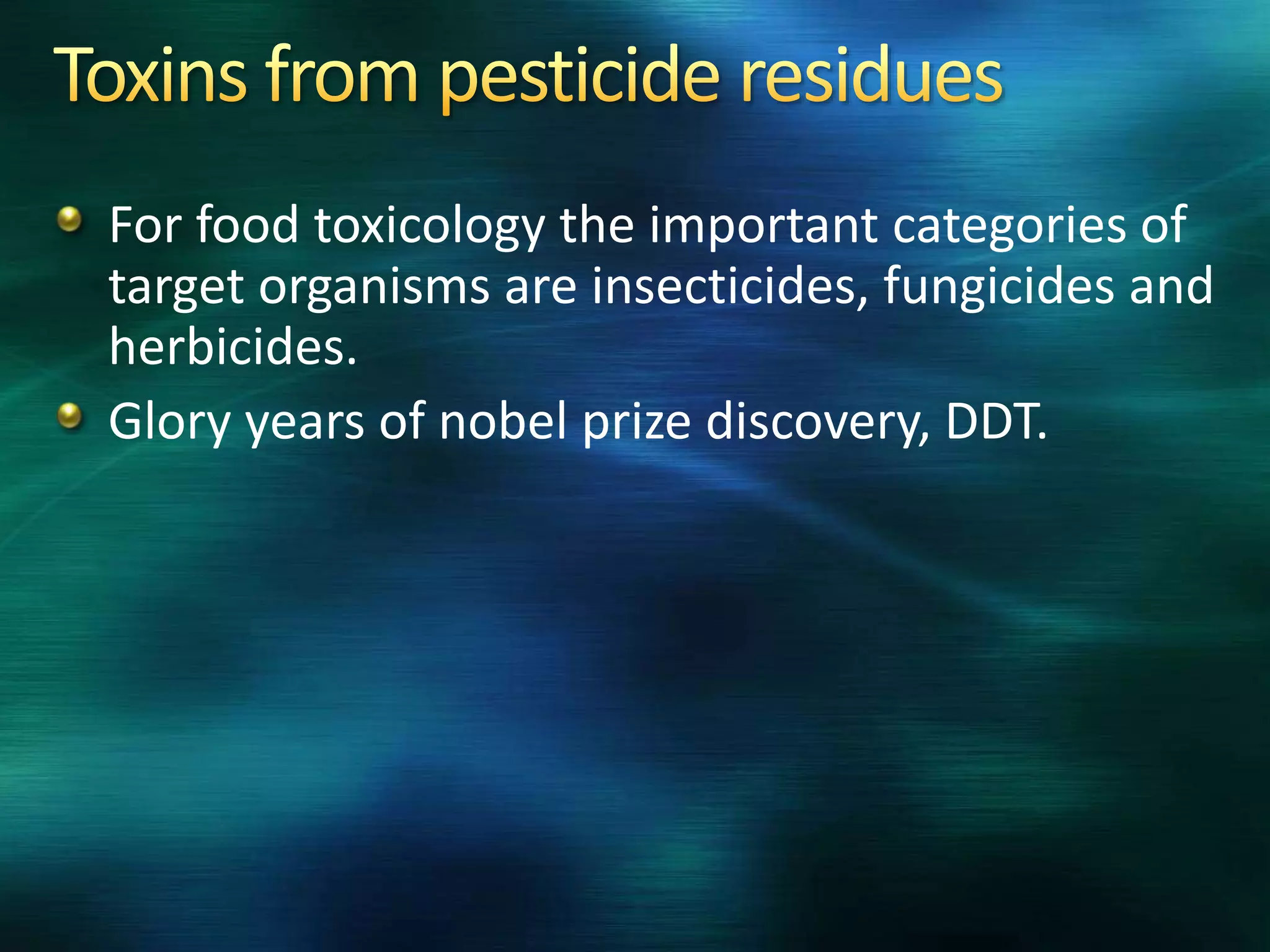 Food toxins | PPTX