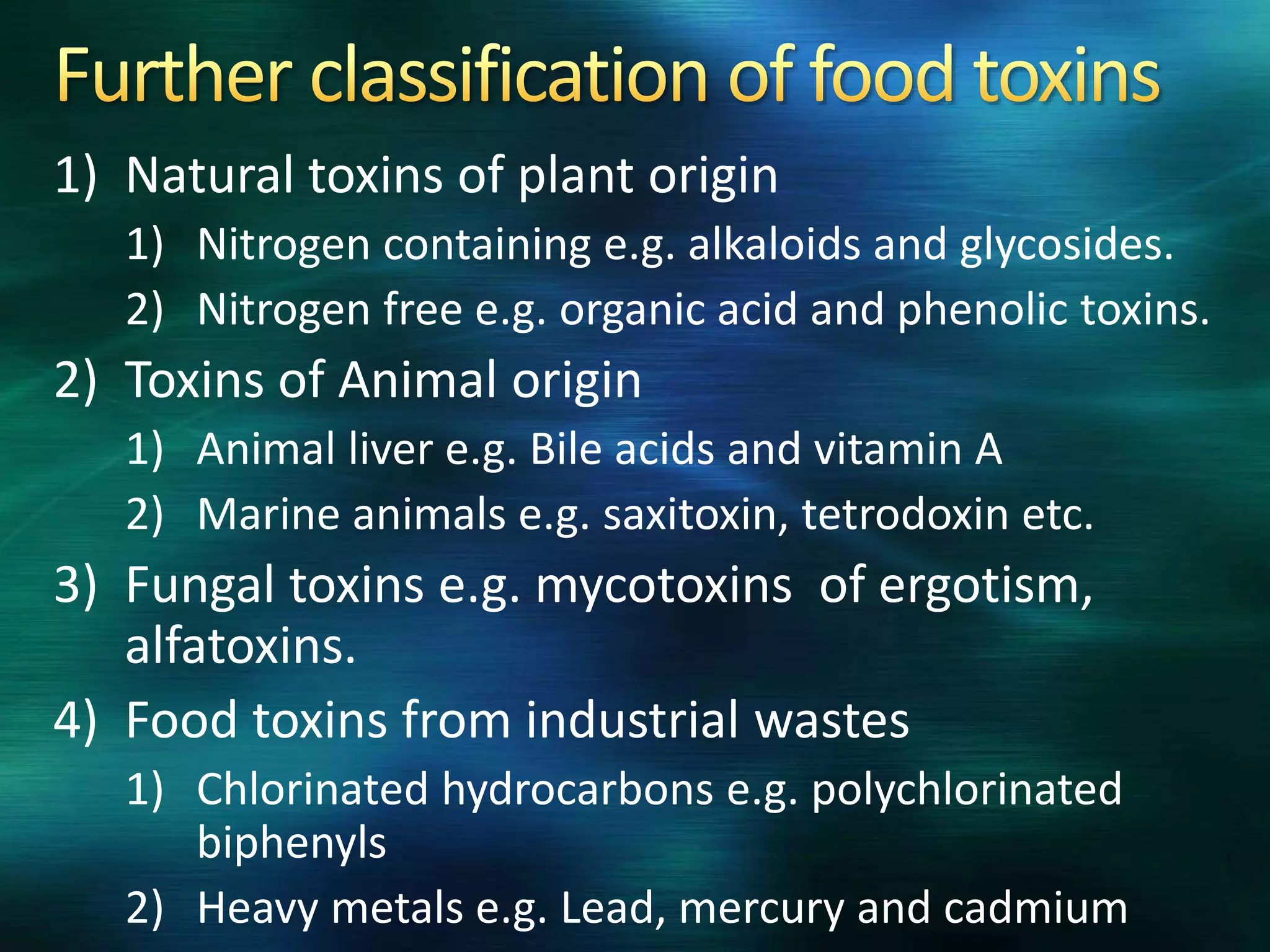 Food toxins | PPTX