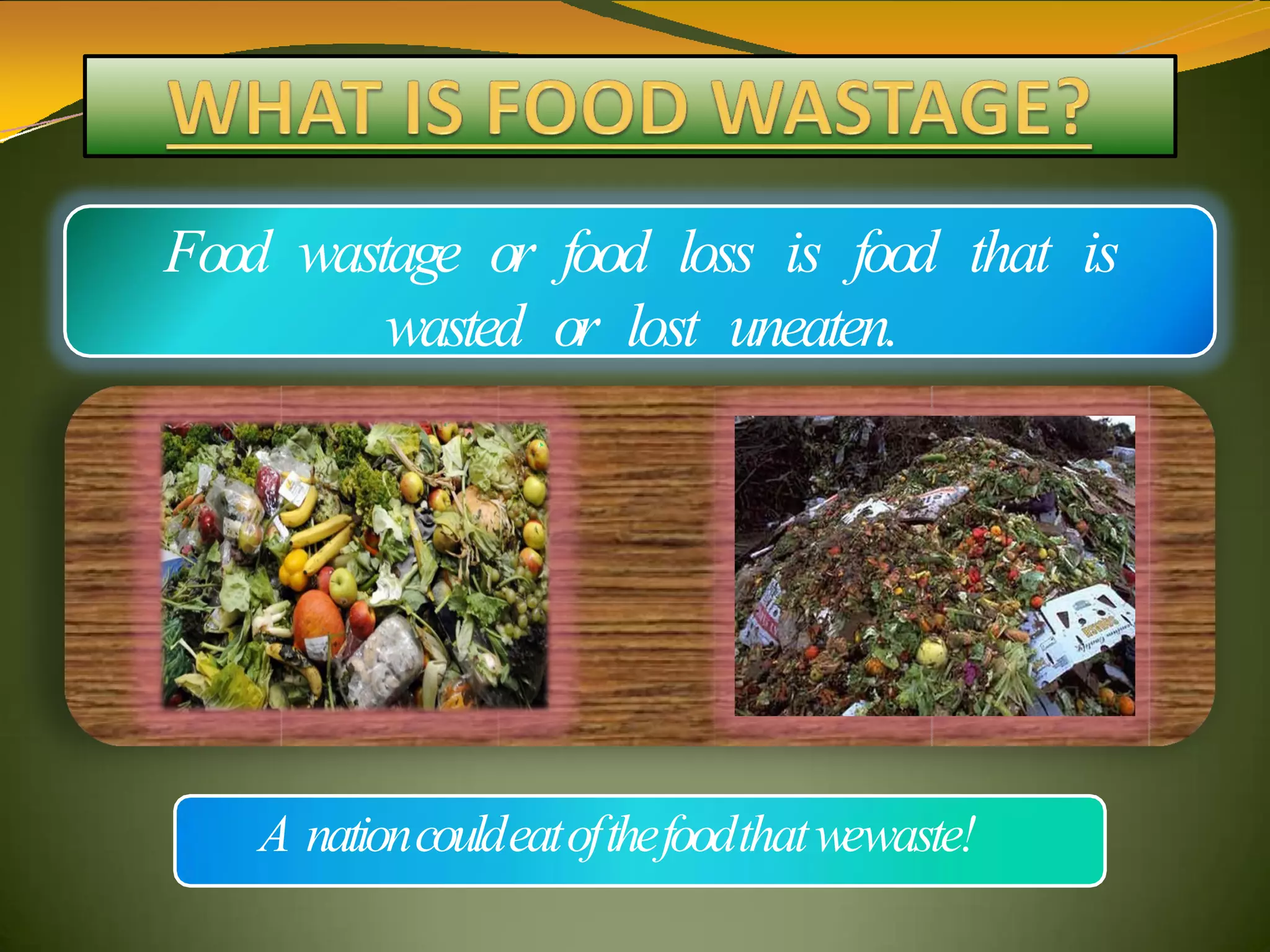 Food wastage in India | PDF