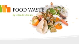Food waste | PPTX
