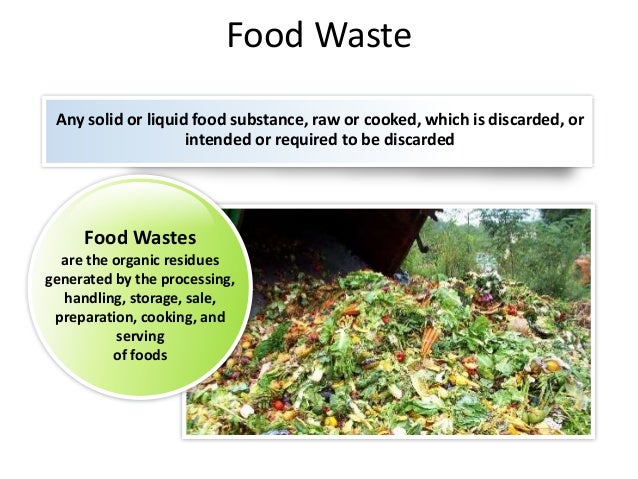 Food waste management