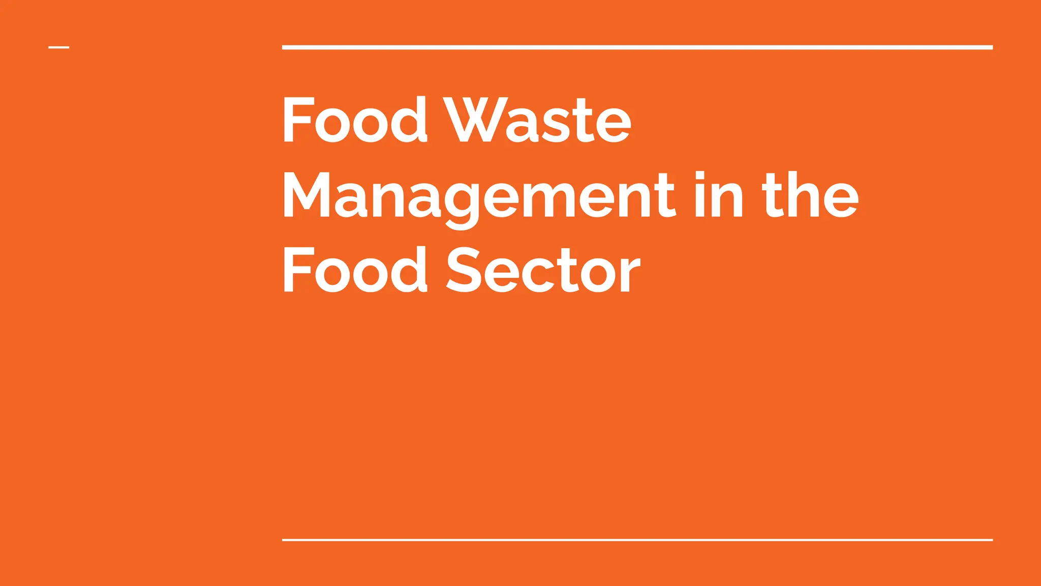 Food Waste Management in the Food Sector | PDF