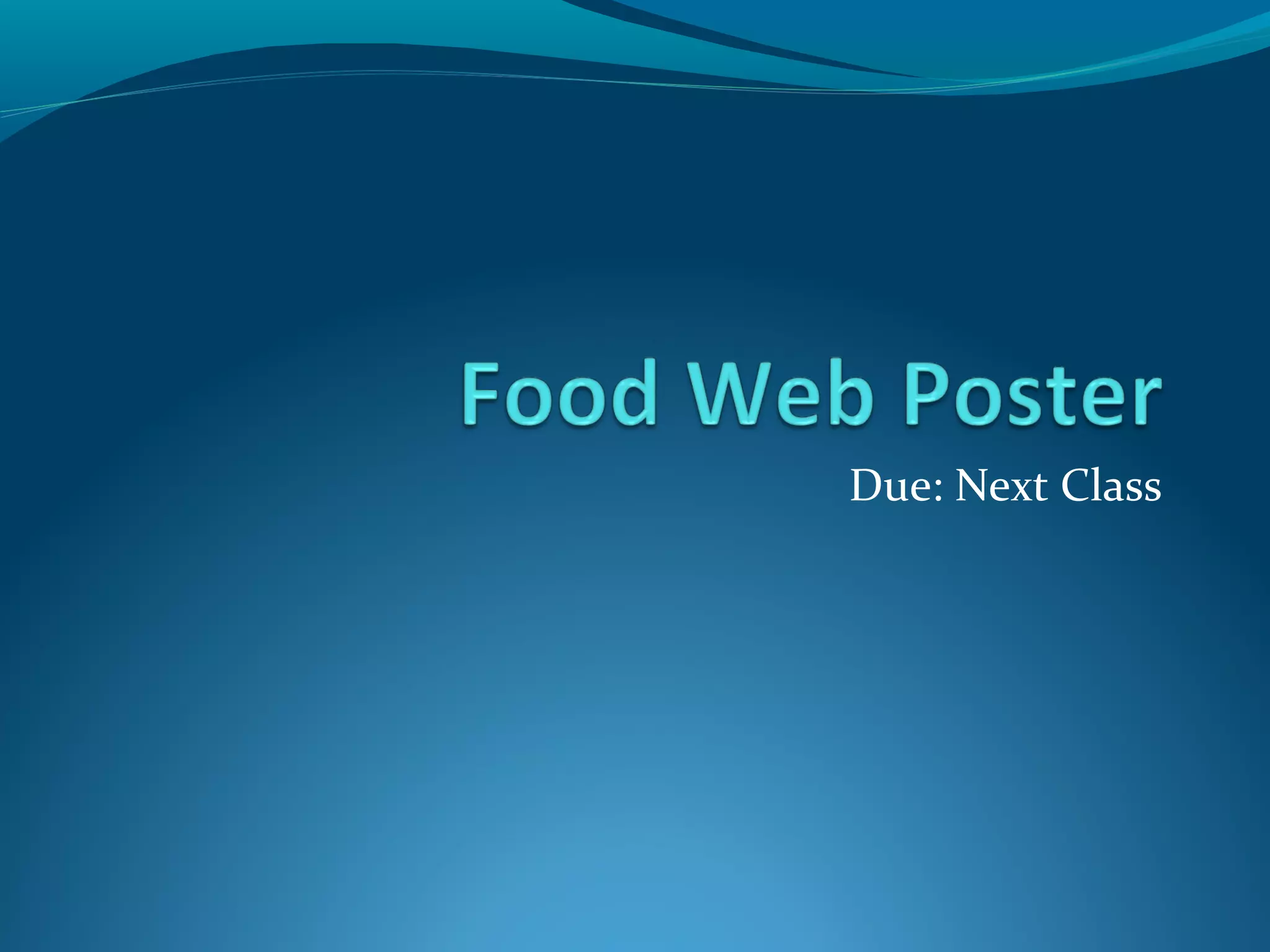 Food web poster assignment | PPT