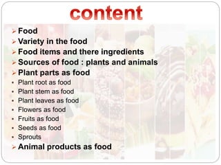 Food :where does it come from? | PPTX