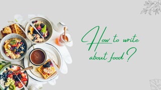 Food Writing.pptx