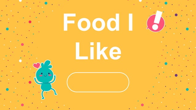 pendidikan khas english year 2 food i like | PPT