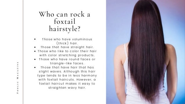 LOOK AMAZING WITH THE NEW FOXTAIL HAIRCUT | PDF
