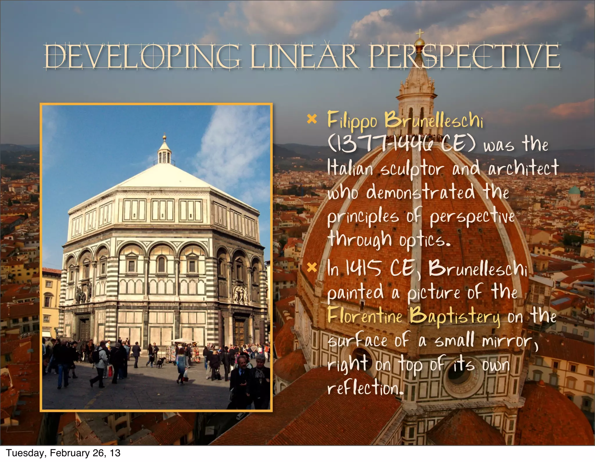 Fooling The Eye: Brunelleschi, Alberti, & Linear Perspective | PDF
