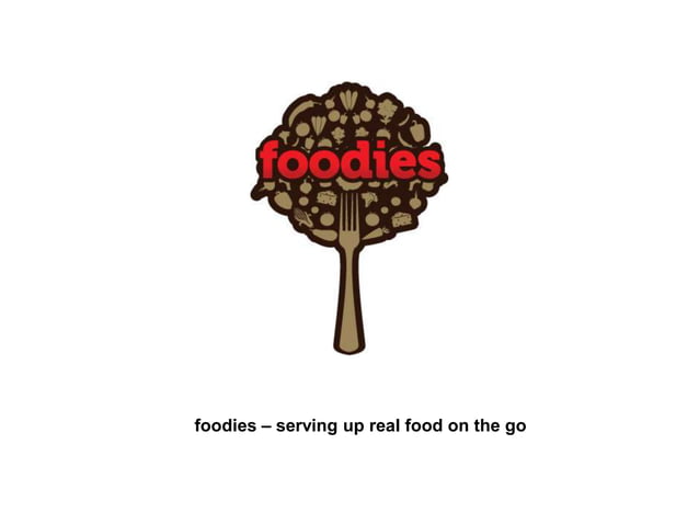 Fooodies power piont presentation | PPT