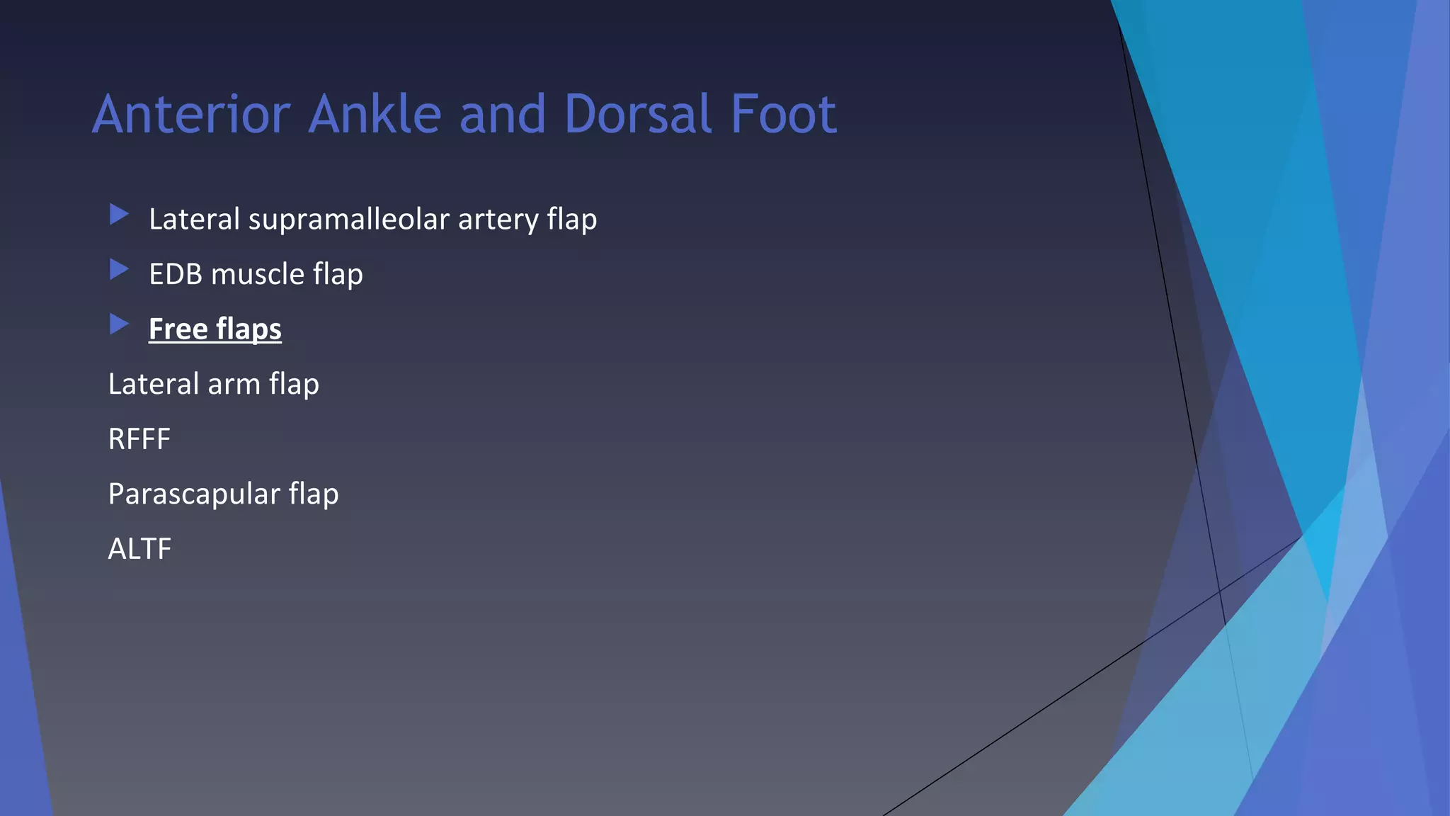 Foot and ankle reconstruction.ppt