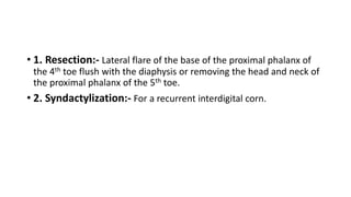 LESSER TOE ABNORMALITIES | PPTX | Death, Injury, or Military Conflict ...