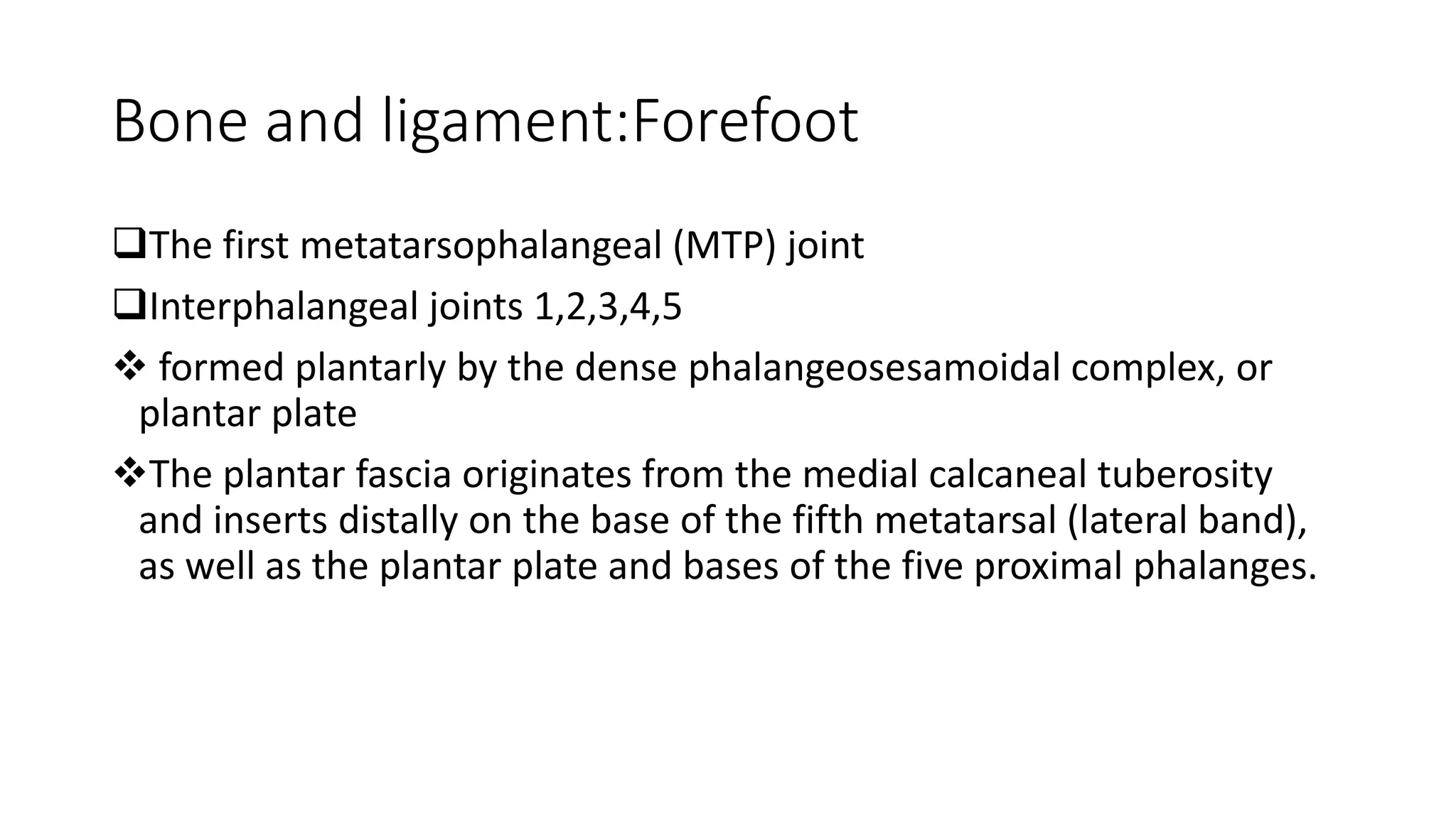 Foot and ankle anatomy & biomechanics.pptx