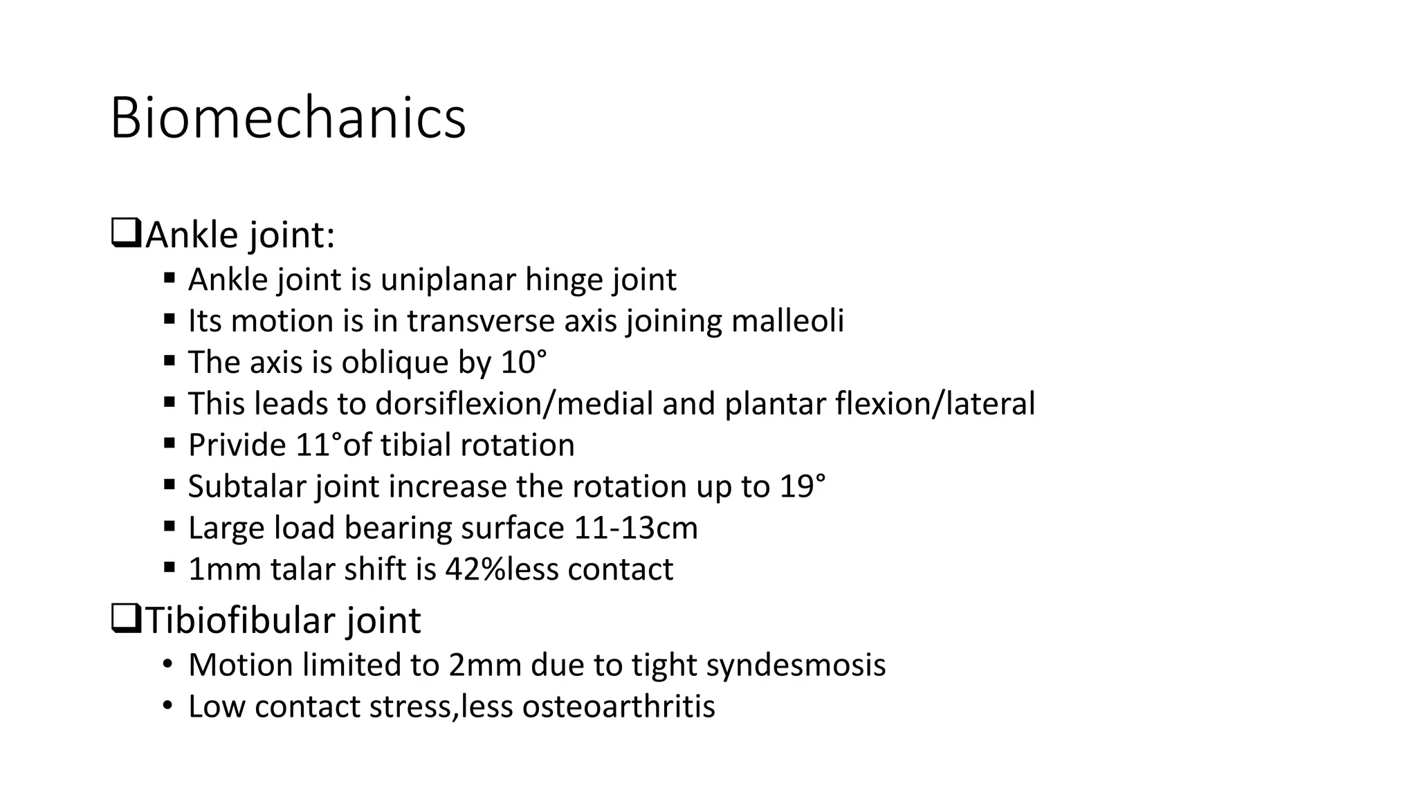 Foot and ankle anatomy & biomechanics.pptx