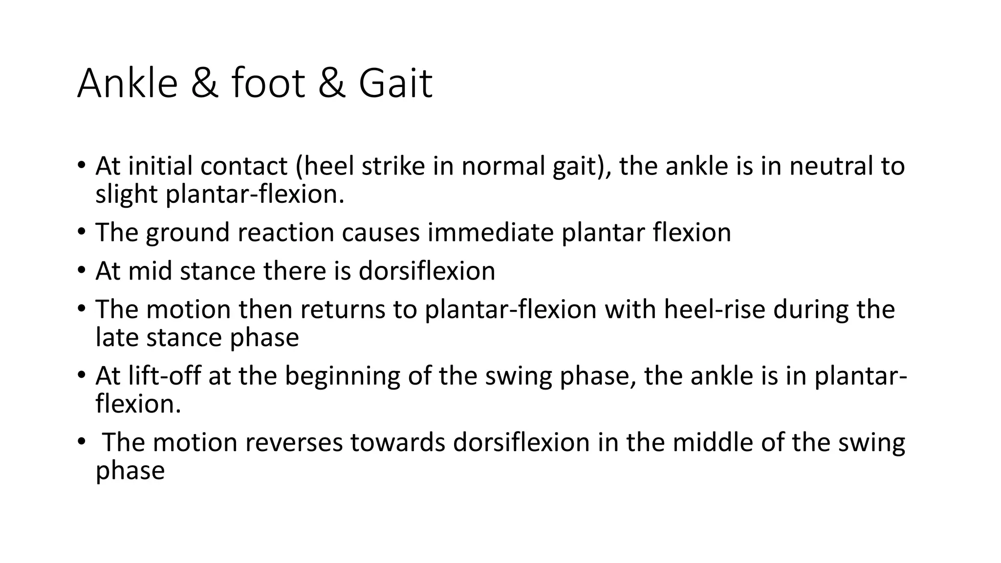 Foot and ankle anatomy & biomechanics.pptx