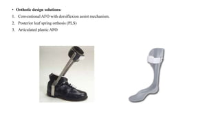 Biomechanics of Foot and Ankle complex, CP orthotic management &Tone ...
