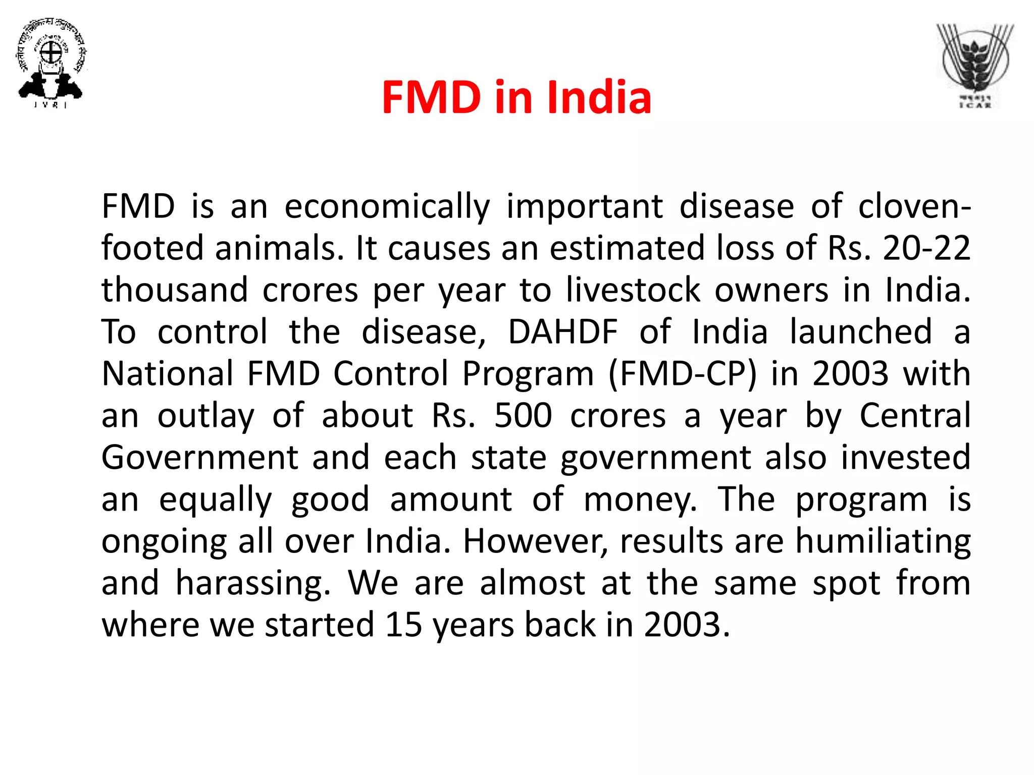 Foot and mouth disease: An Indian perspective | PPTX