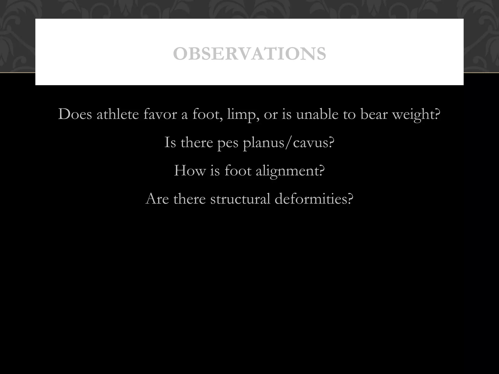 Foot, ankle, lower leg s12 | PPT