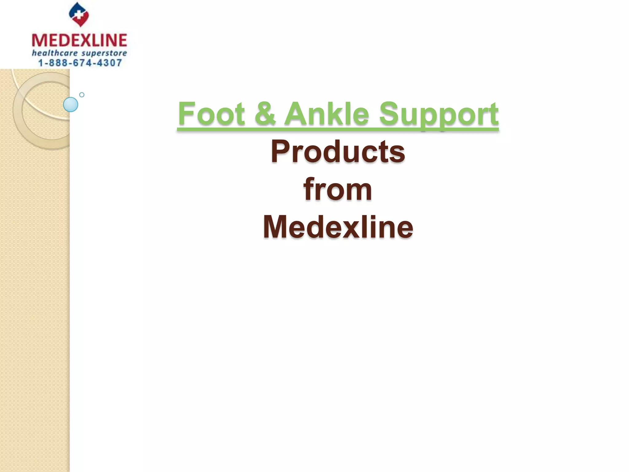 Foot & Ankle support | PPT