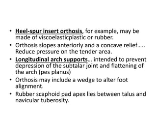 Foot orthoses | PPTX