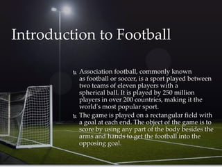 Football(Soccer) | PPTX