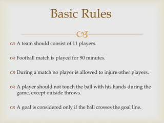 Football | PPTX | Soccer | Sports