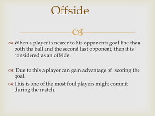 Football | PPTX | Soccer | Sports